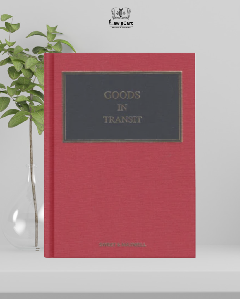 Goods in Transit by Paul Bugden, Simone Lamont Black - 4th Edition 2021 ...